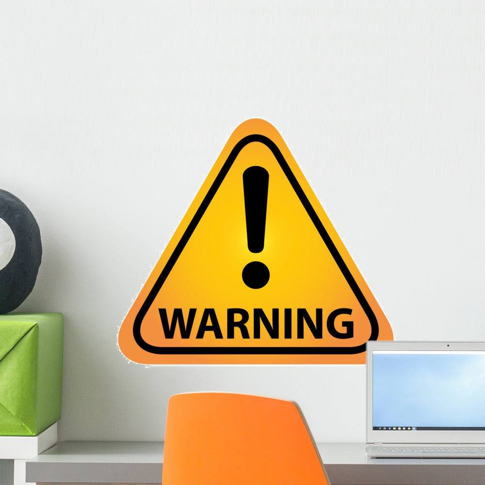 Warning Sign Wall Decal - WallMonkeys.com – Wallmonkeys
