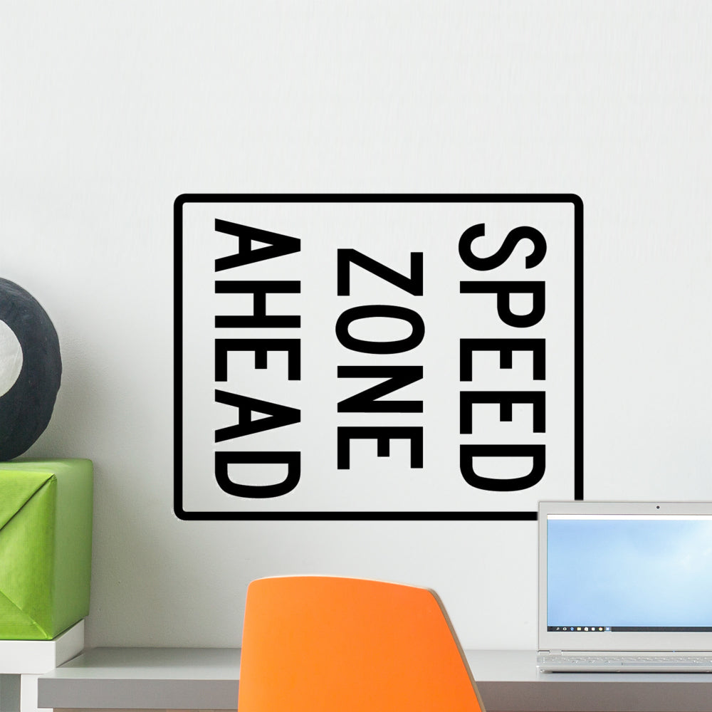 Speed Zone Ahead Sign Wall Decal - WallMonkeys.com – Wallmonkeys
